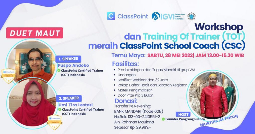 Workshop dan Training of Trainers (TOT) meraih ClassPoint School Coach (CSC) - Wahana Pendidikan ...