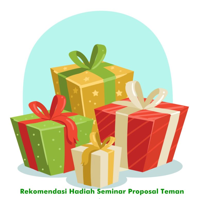 Rekomendasi Hadiah Seminar Proposal Teman - Wahana Pendidikan Nusantara